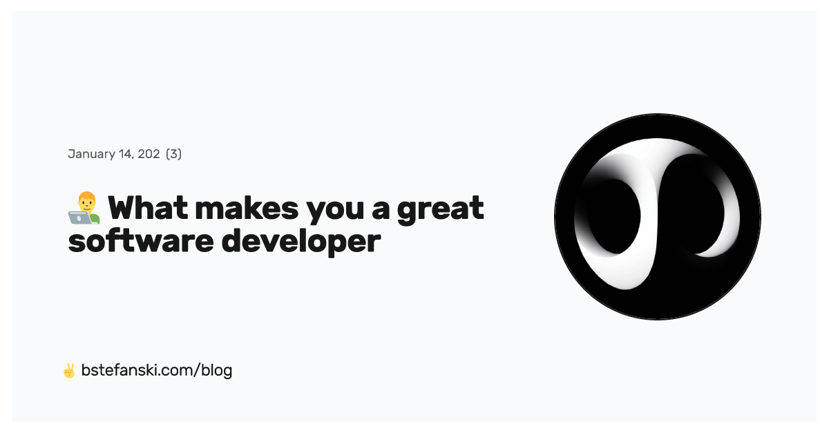 👨‍💻 What makes you a great software developer | Bart Stefanski